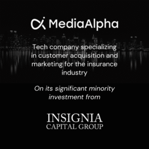 MediaAlpha minority investment from Insignia Capital - Sandfox Advisors